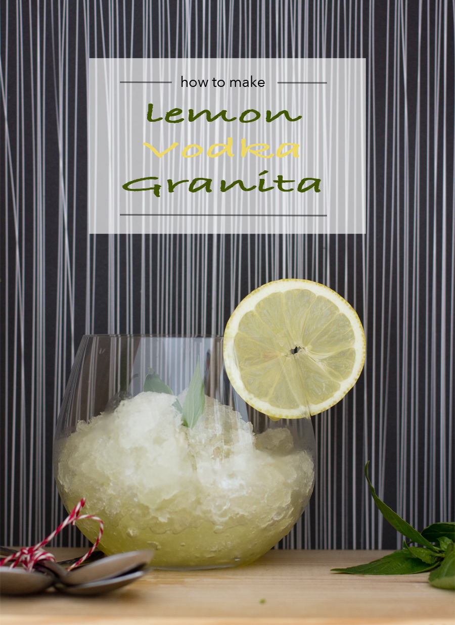 how-to-make-lemon-vodka-granita-recipe | LOOK WHAT I MADE ...